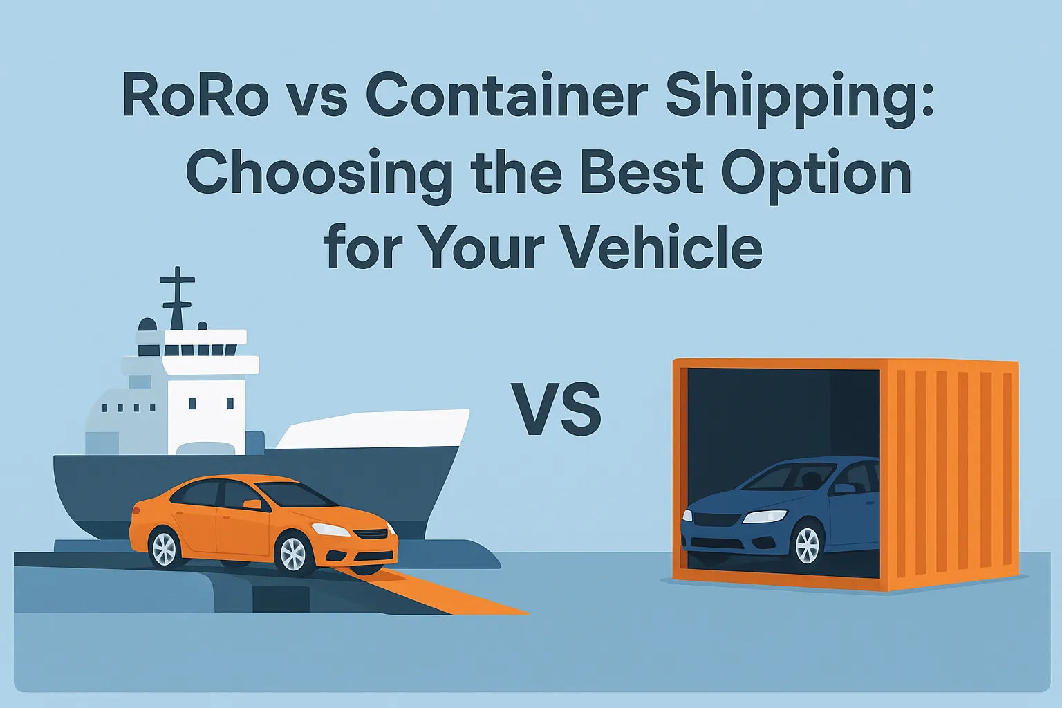 RoRo vs Container Shipping: Choosing the Best Option for Your Vehicle ...